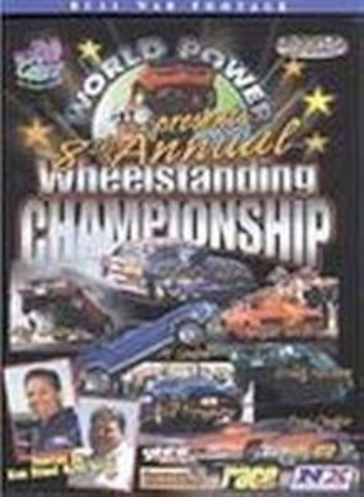 World Power: 8th Annual Wheelstanding Championships On DVD With Bunch ...