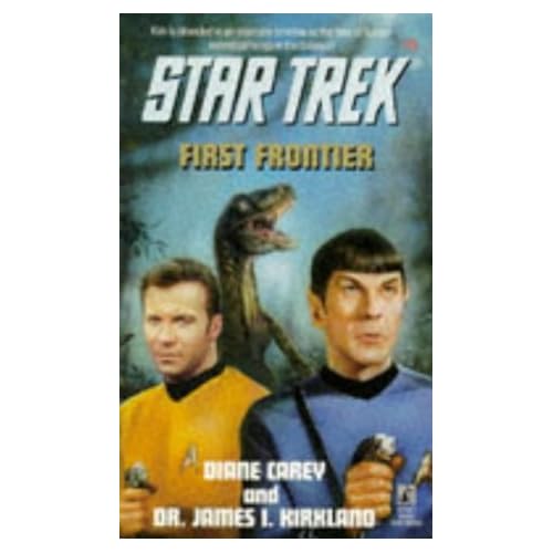 First Frontier Star Trek Book 75 By Carey Diane James I Kirkland