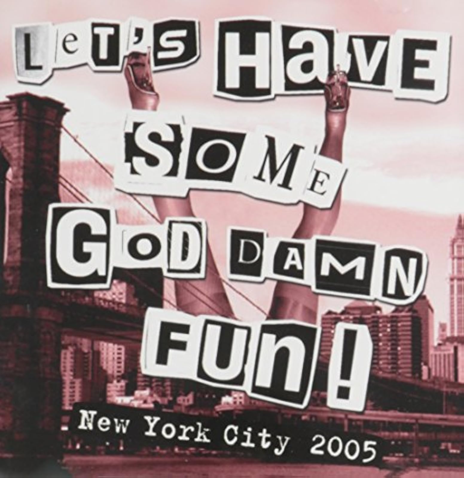 Let's Have Some God Damn Fun Rock Album On Audio CD