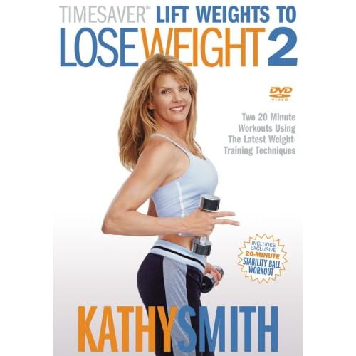 Kathy Smith TimeSaver Lift Weights To Lose Weight Vol 2 On DVD Exercise